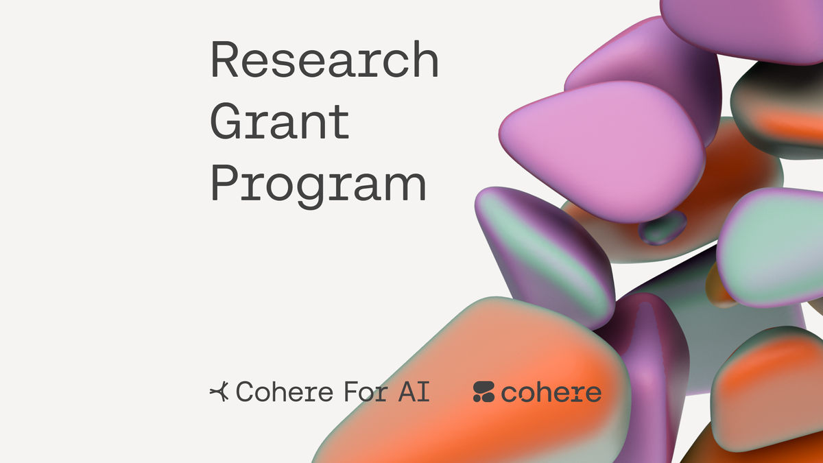 Cohere Announces The Cohere for AI Research Grant Program